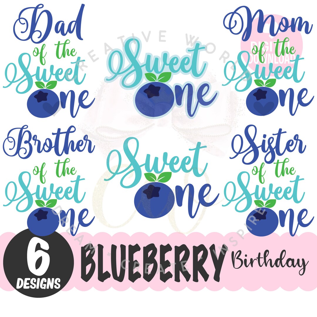 Bundle of 6 ~ Sweet One Blueberry Birthday Svg | Blueberry One Svg ...