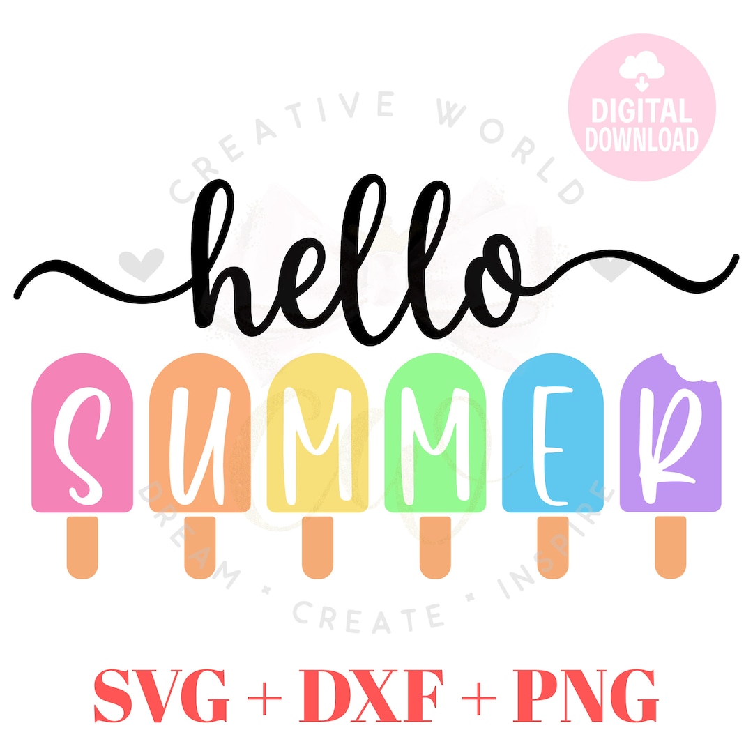 Hello Summer Svg | Summer Svg | Svg | Dxf | Png | Instant Download - Etsy