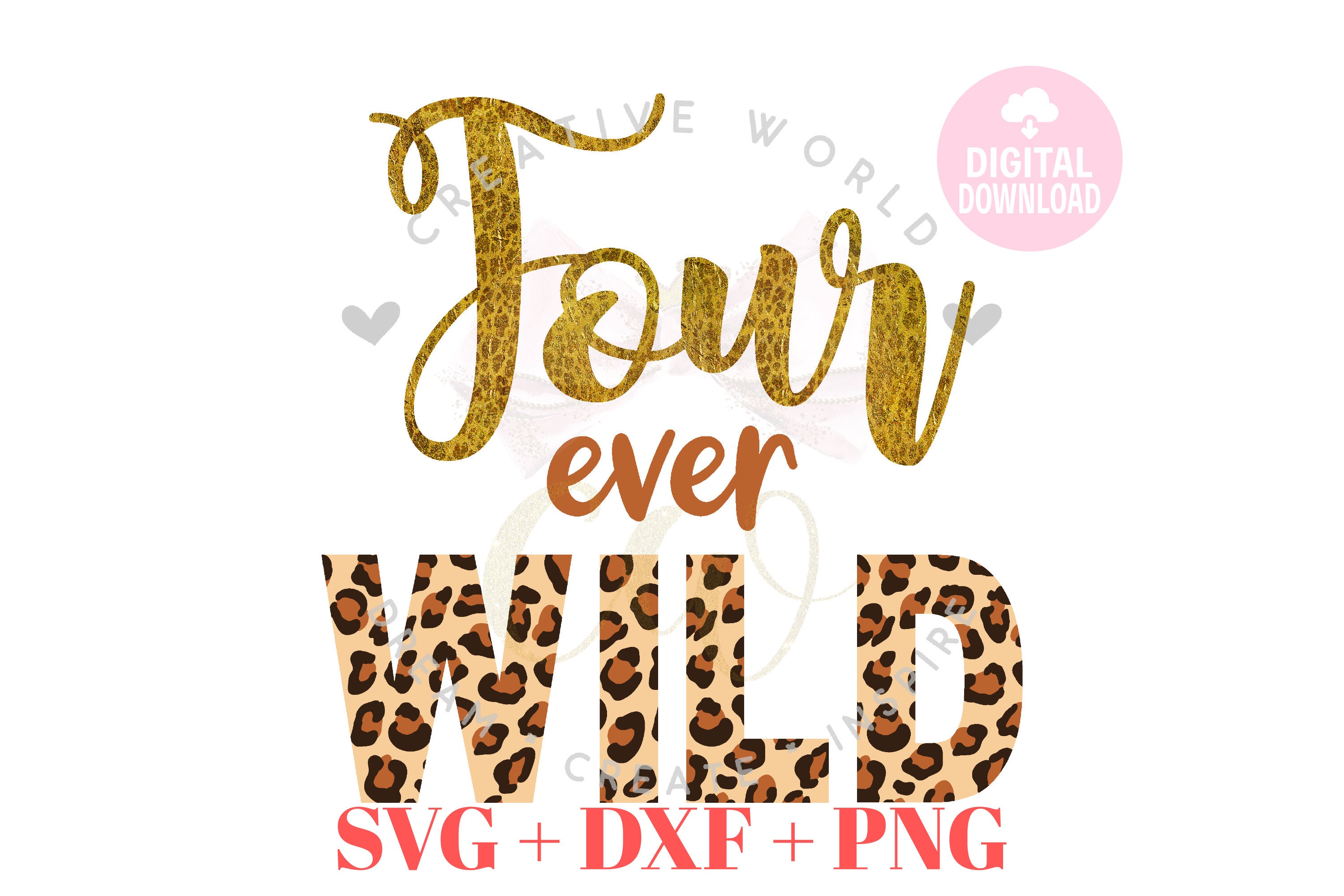 Four Ever Wild Svg 4th Birthday Svg My 4th Birthday Svg - Etsy
