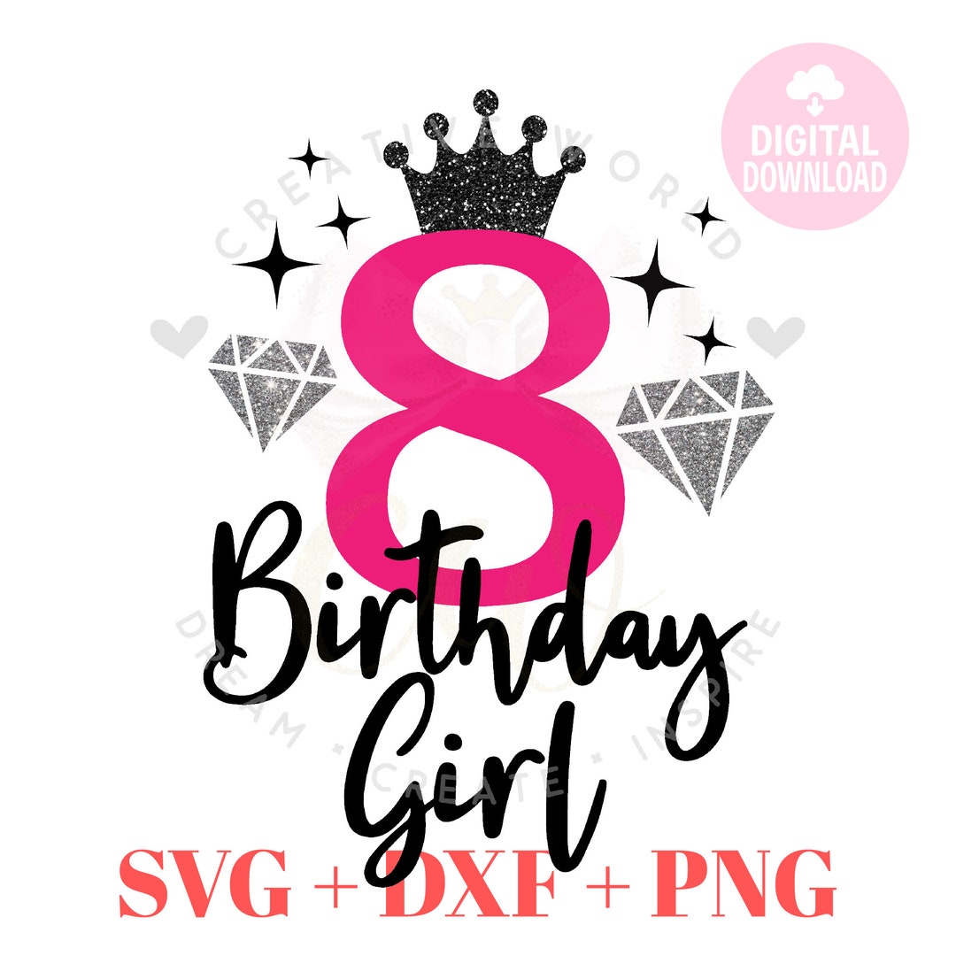 8th Birthday | Girl 8th Birthday Svg | Bling Bling Fancy Diamond Svg ...
