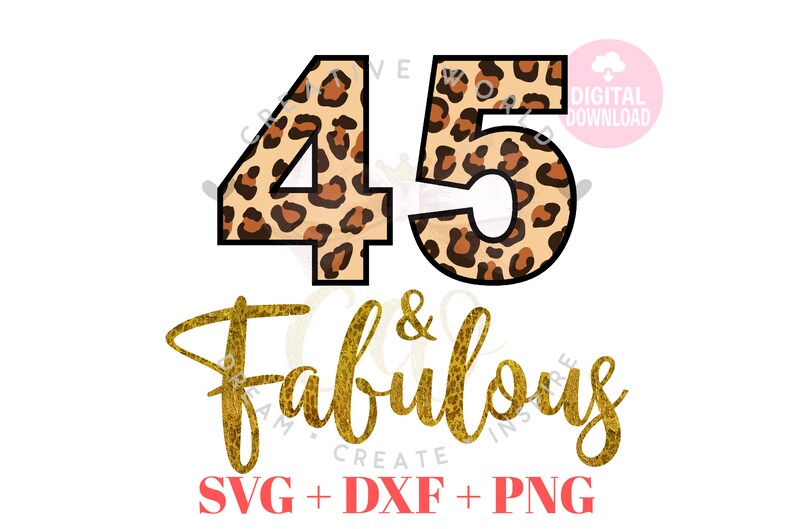 45 and Fabulous Svg 45th Birthday Svg Birthday Shirt Svg - Etsy