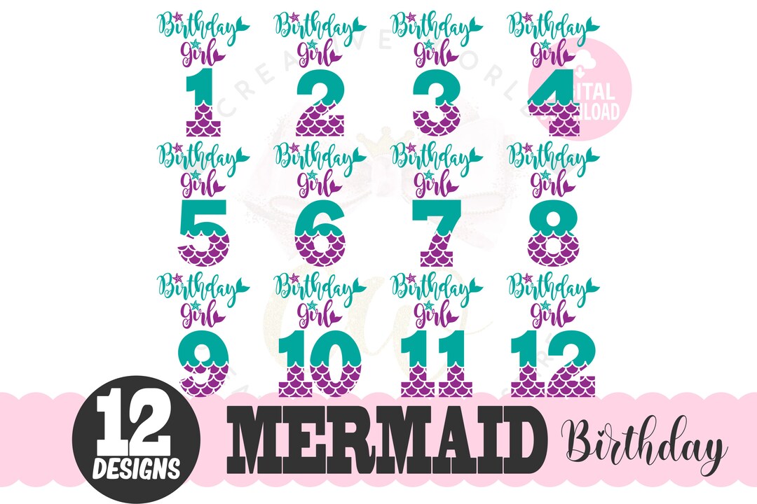 My Birthday Mermaid SVG Bundle | Bundle Mermaid Birthday Number 1-12 ...