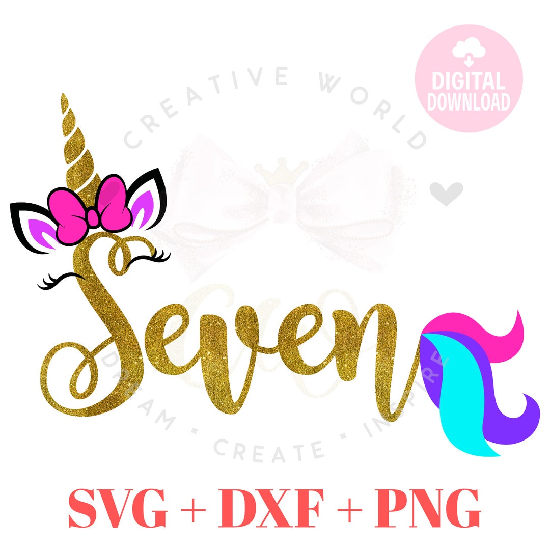 7th Birthday Unicorn SVG Unicorn SVG Unicorn 7th Birthday - Etsy