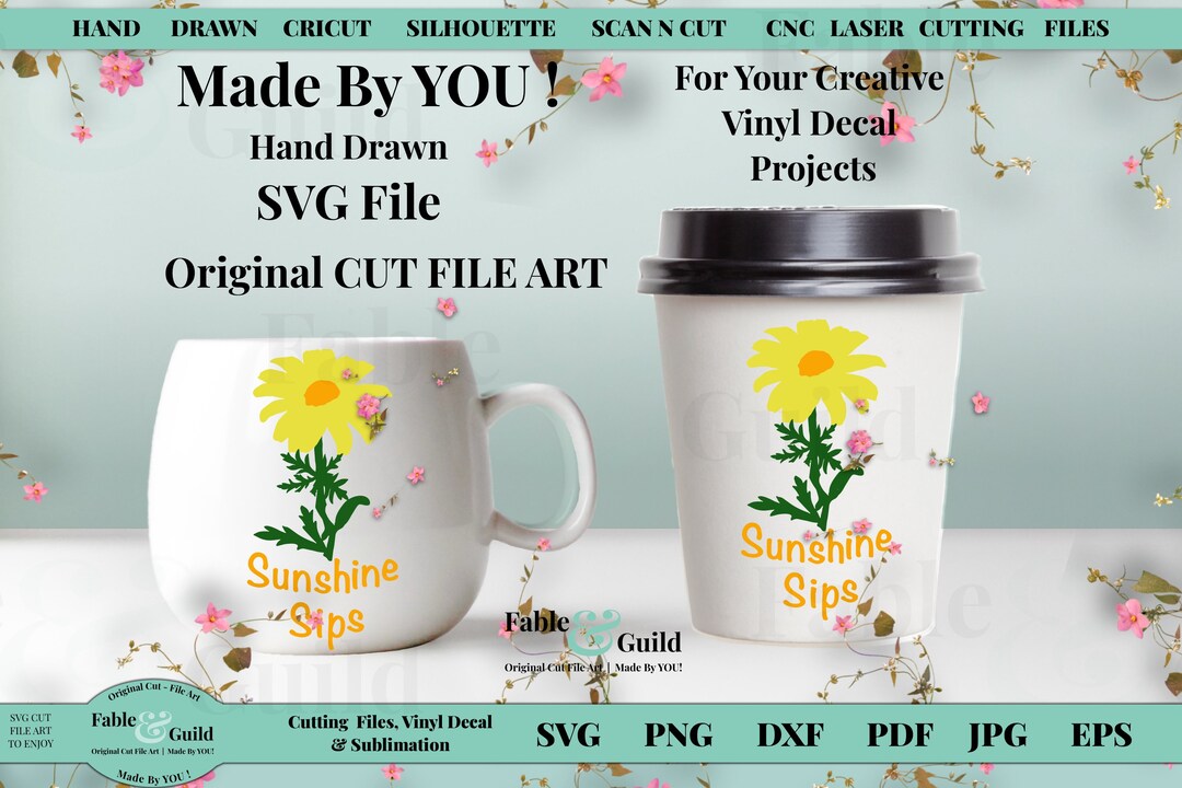 Sunshine Sips SVG, Daisy Flower SVG, Cricut Svg File, Botanic Svg ...
