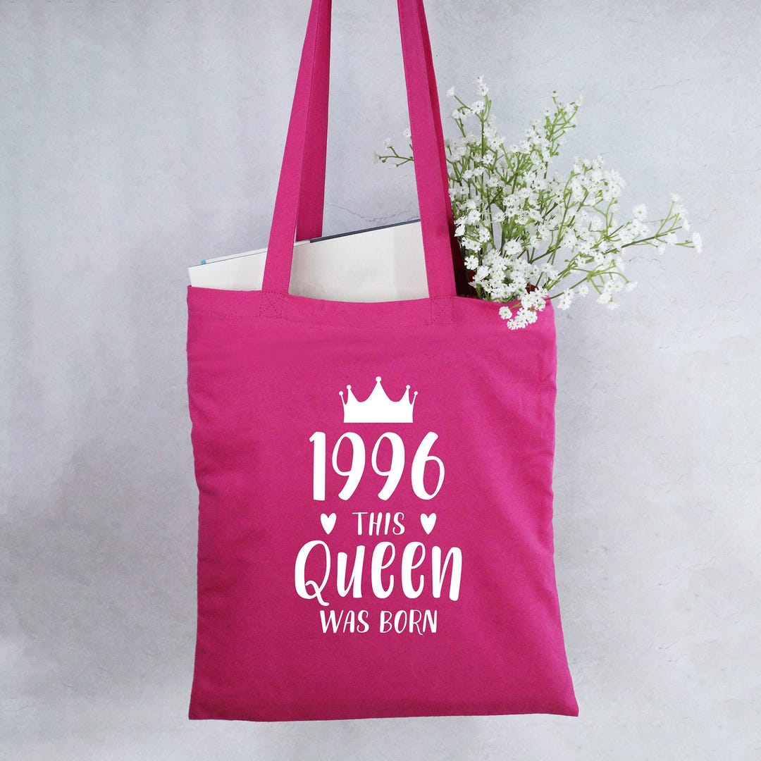 Personalised 1996 This Queen Was Born Pink Cotton Tote Bag, 30th ...