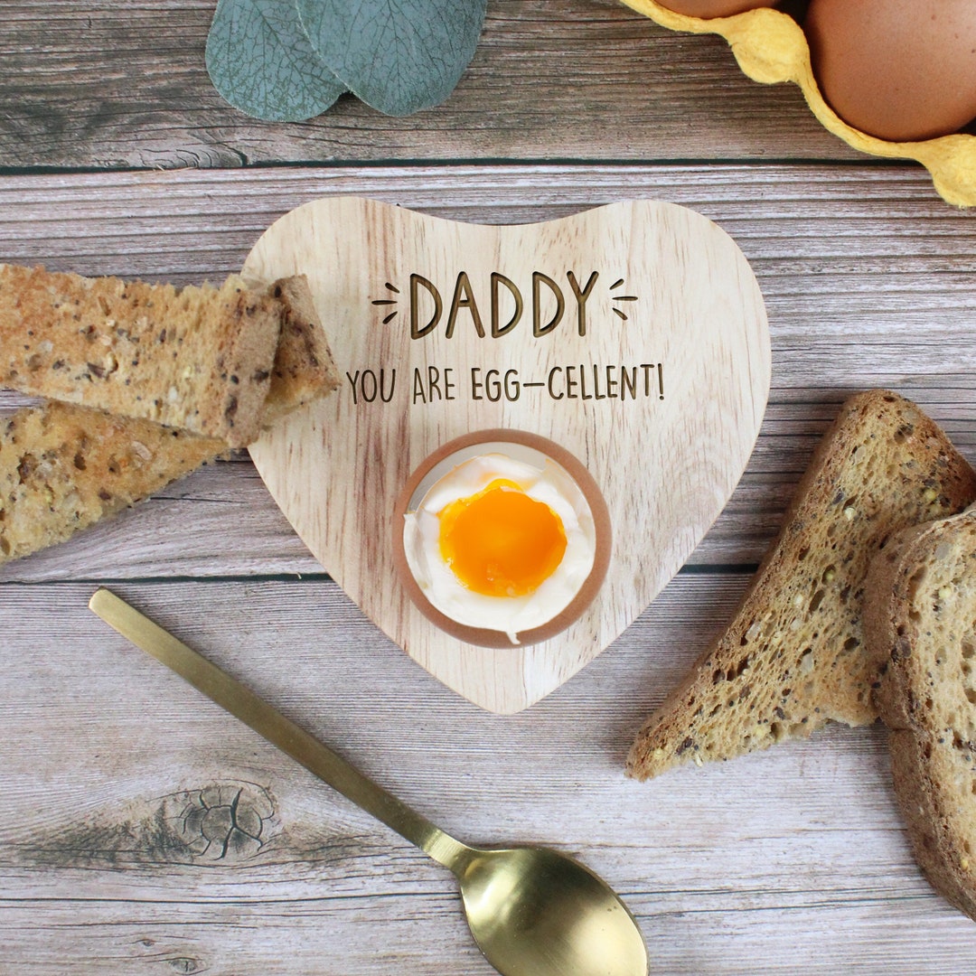 Daddy You Are Egg-cellent, Personalised Wood Heart Shaped Egg Cup ...