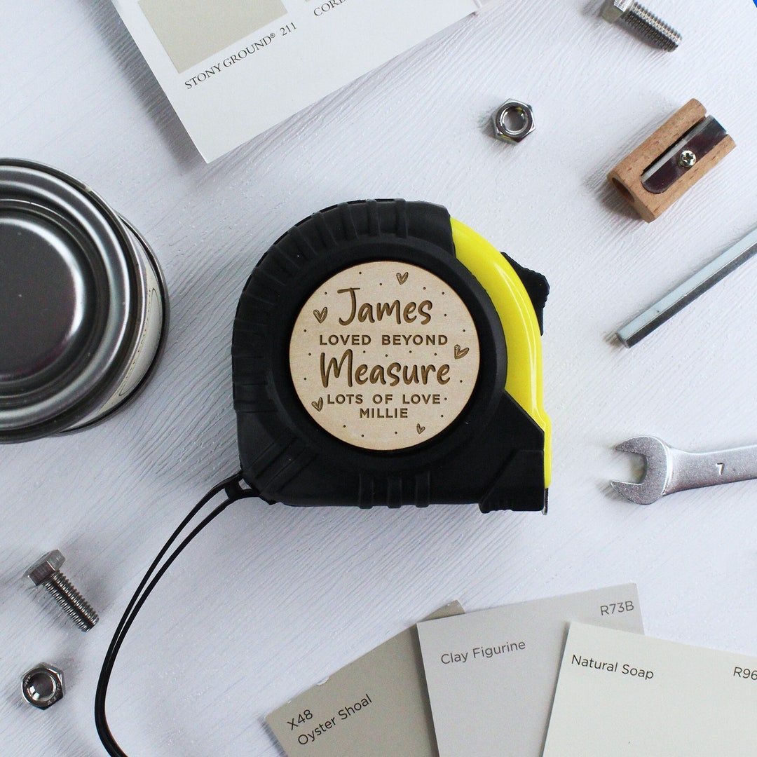 Tape Measure Personalised, Loved Beyond Measure, DIY Husband, Any Name ...