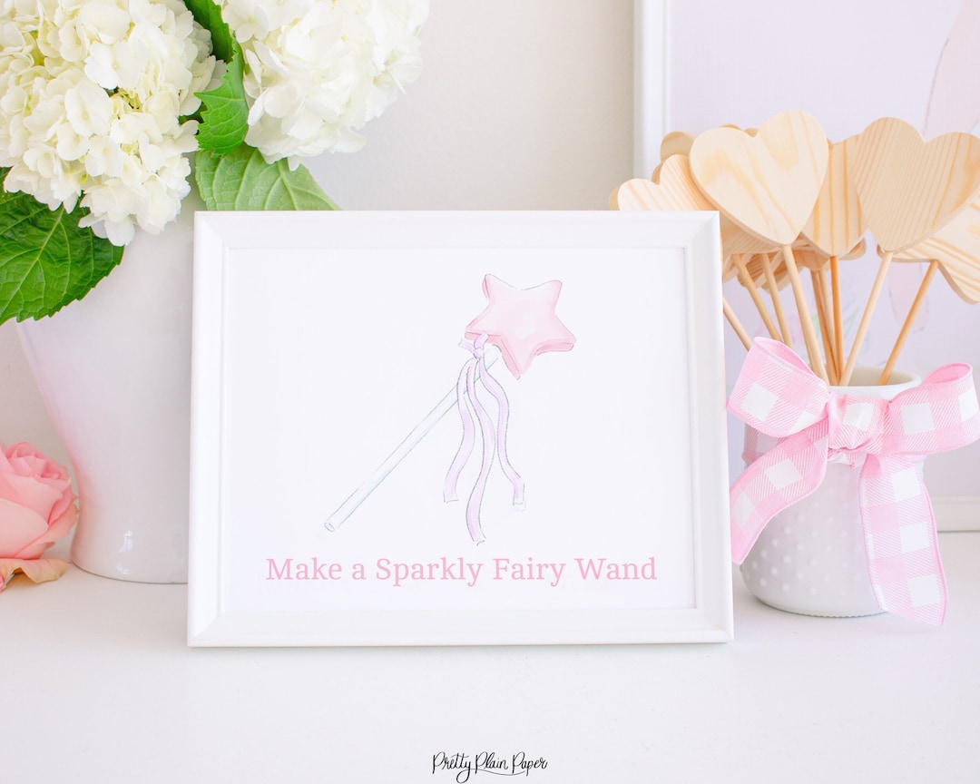 Make a Fairy Wand Sign | Printable | 8x10 | Fairy Party Sign ...