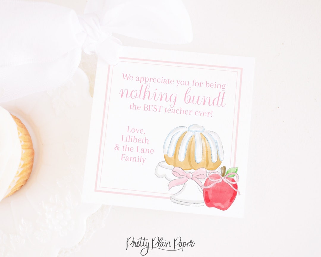 Teacher Appreciation Tag | 3.5''x3.5'' Printable | Bundt Cake | Teacher ...