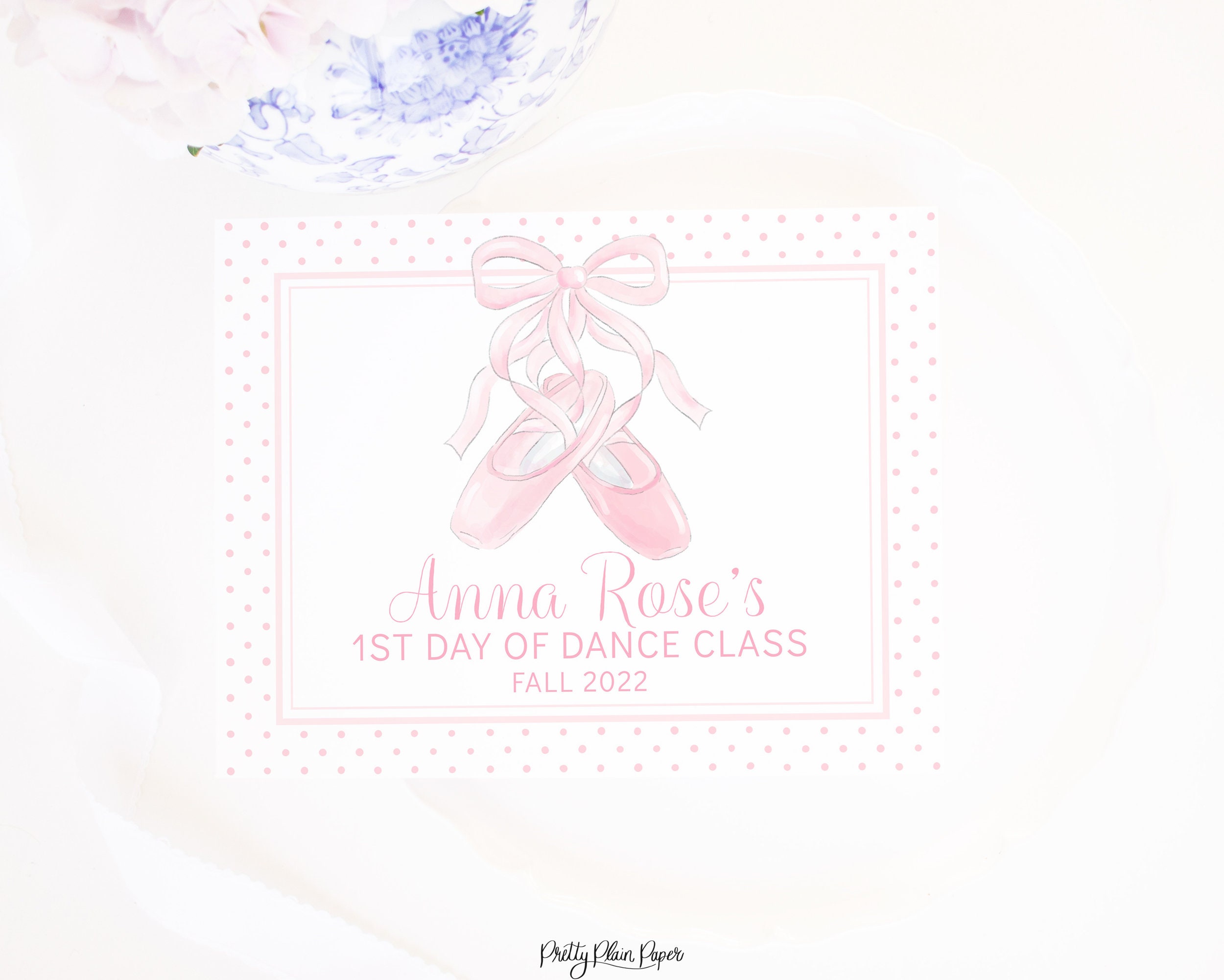 First Day of Ballet Sign | 8x10 Printable & Editable | Watercolor 1st ...