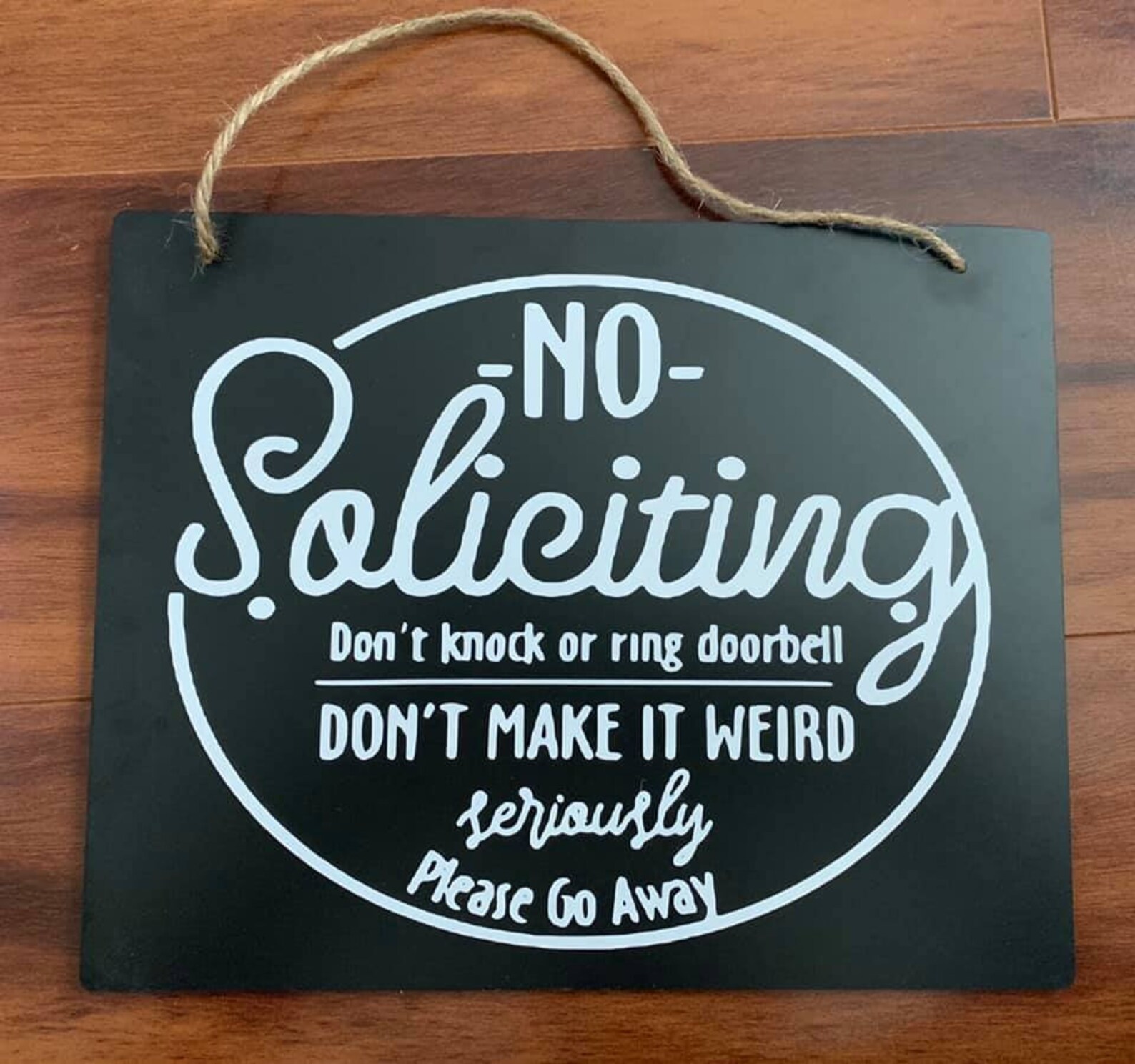 No Soliciting Sign Don't Make It Weird Please Go Away - Etsy