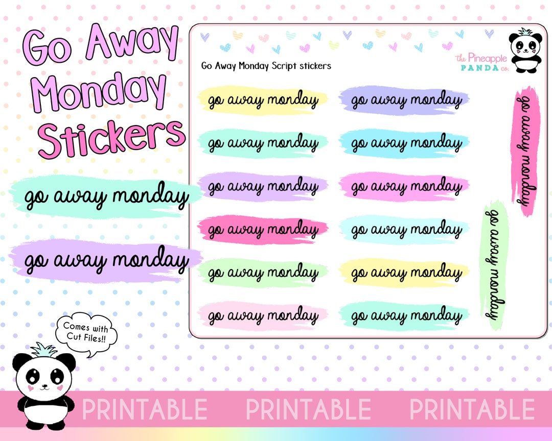 PRINTABLE Go Away Monday Snarky Script Planner Stickers - Hobo ...