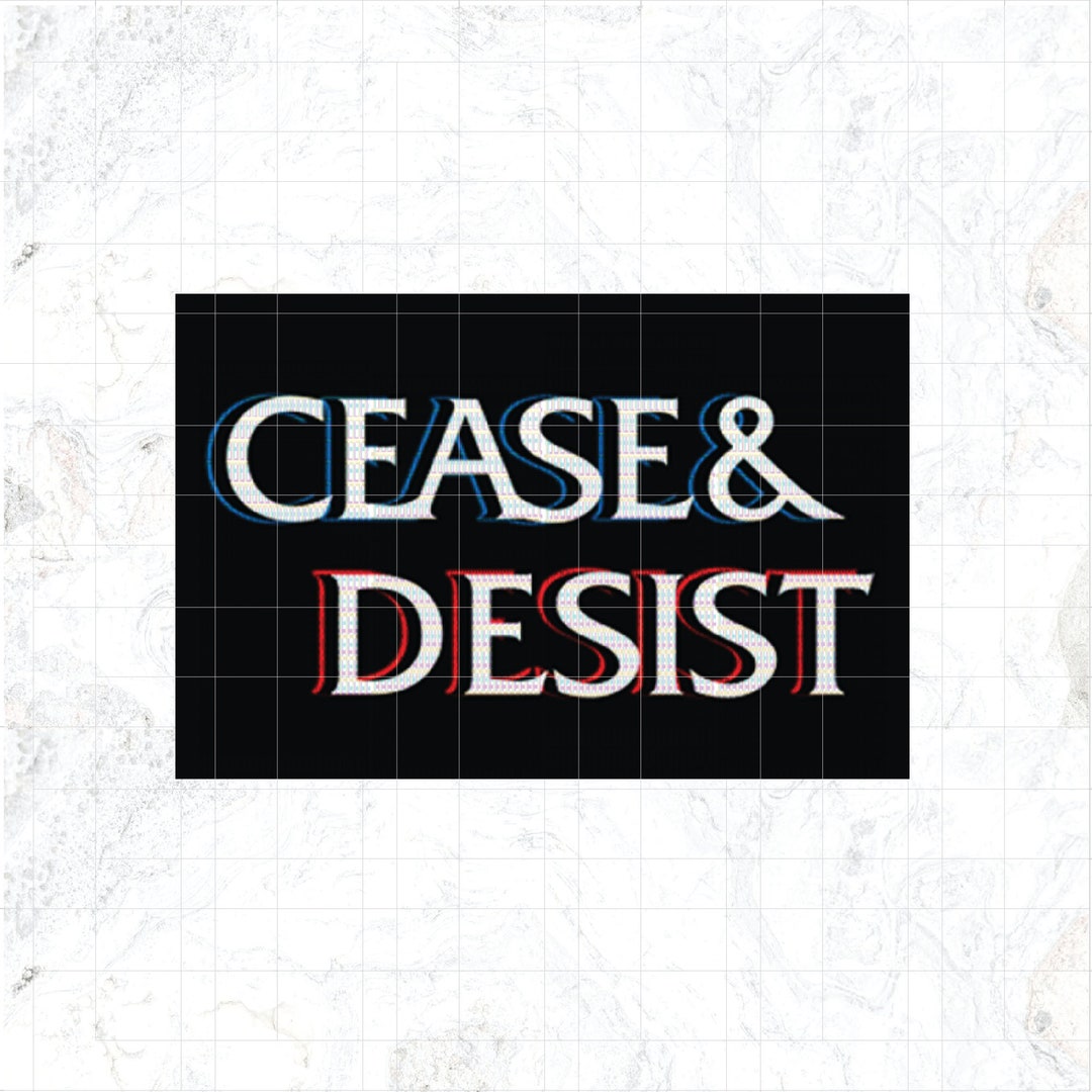 Funny Cease and Desist PNG - Etsy