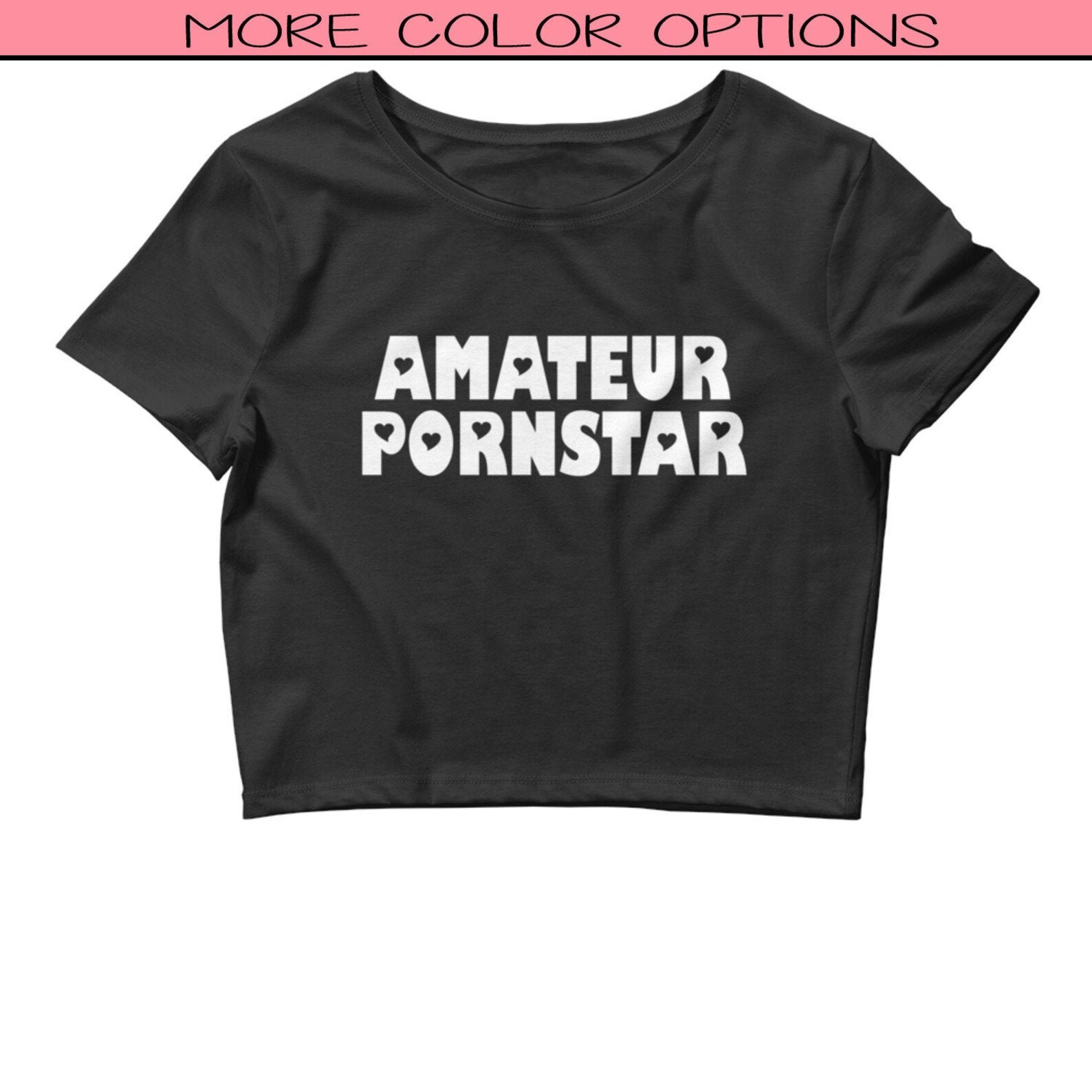Amateur Pornstar Crop Top Porn Star Shirt Slutty Clothing Etsy