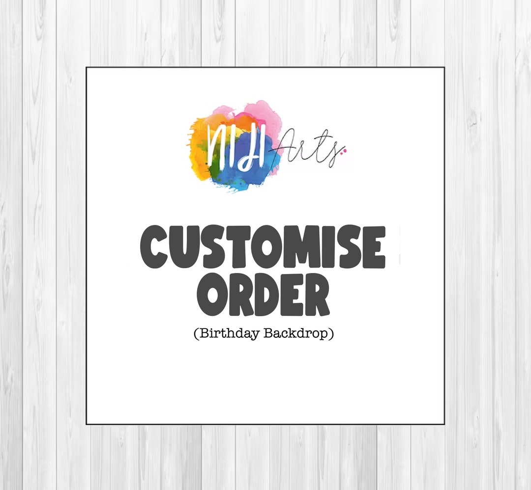Customise Order Birthday Backdrop - Etsy