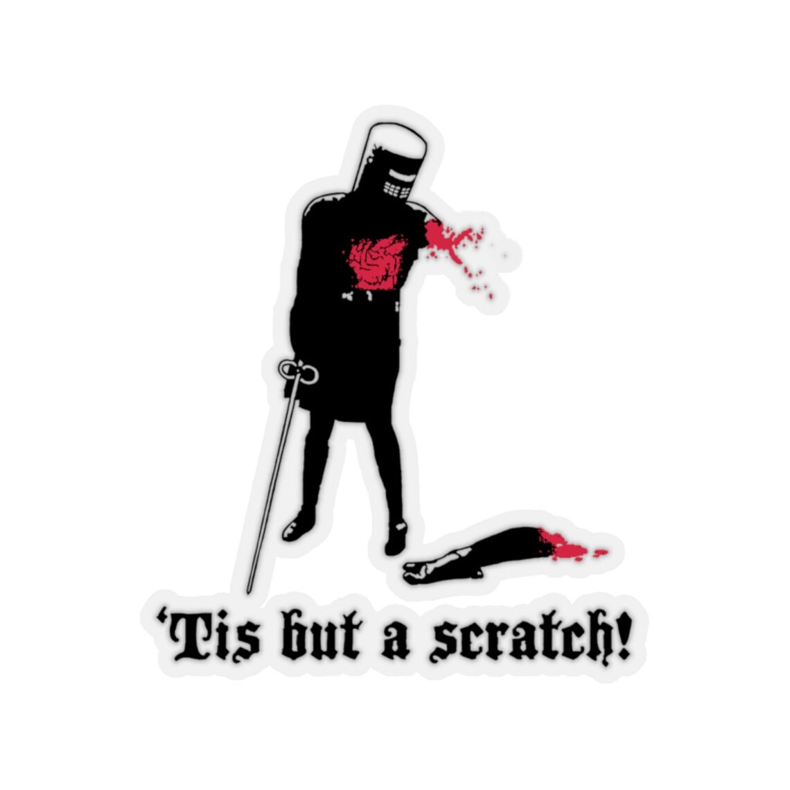 Monty Python Tis' But A Scratch Kiss-Cut Sticker | Etsy
