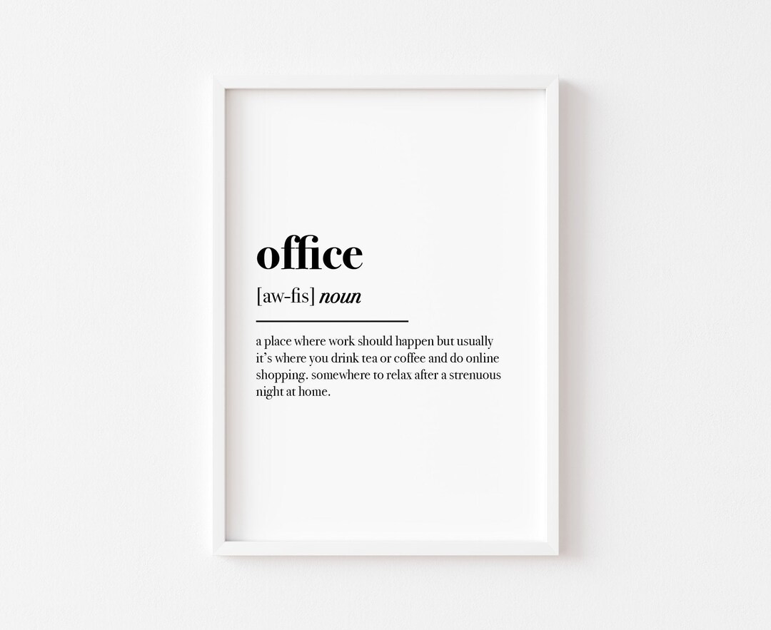 Office Definition Print | Funny Office Prints | Office Wall Art | Work ...