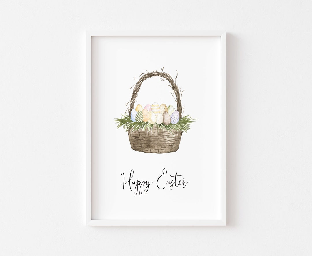 Easter Basket Print | Happy Easter | Easter Egg Wall Decor | Spring ...