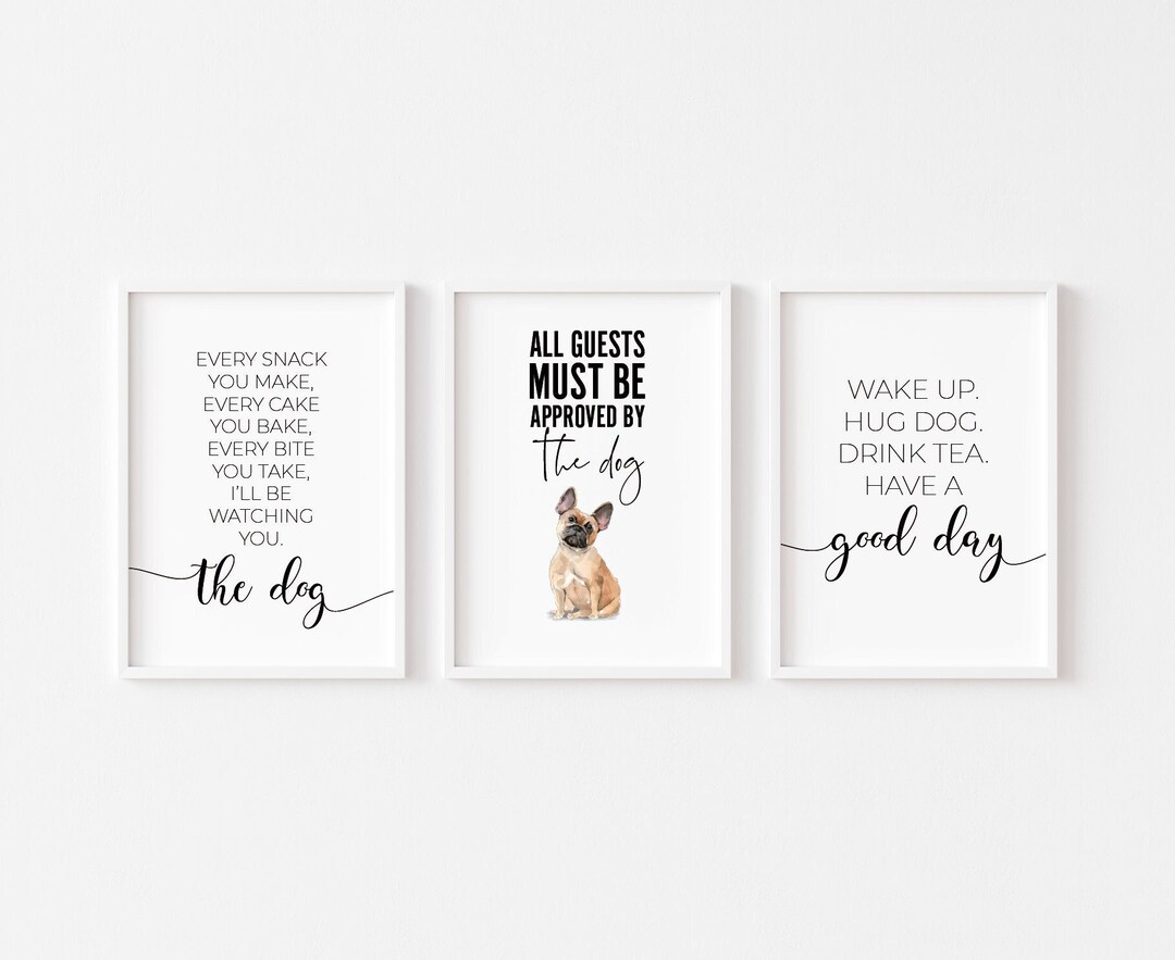 Dog Prints Set of 3 | Funny Dog Print | Pet Portrait | Dog Quote | Dog ...