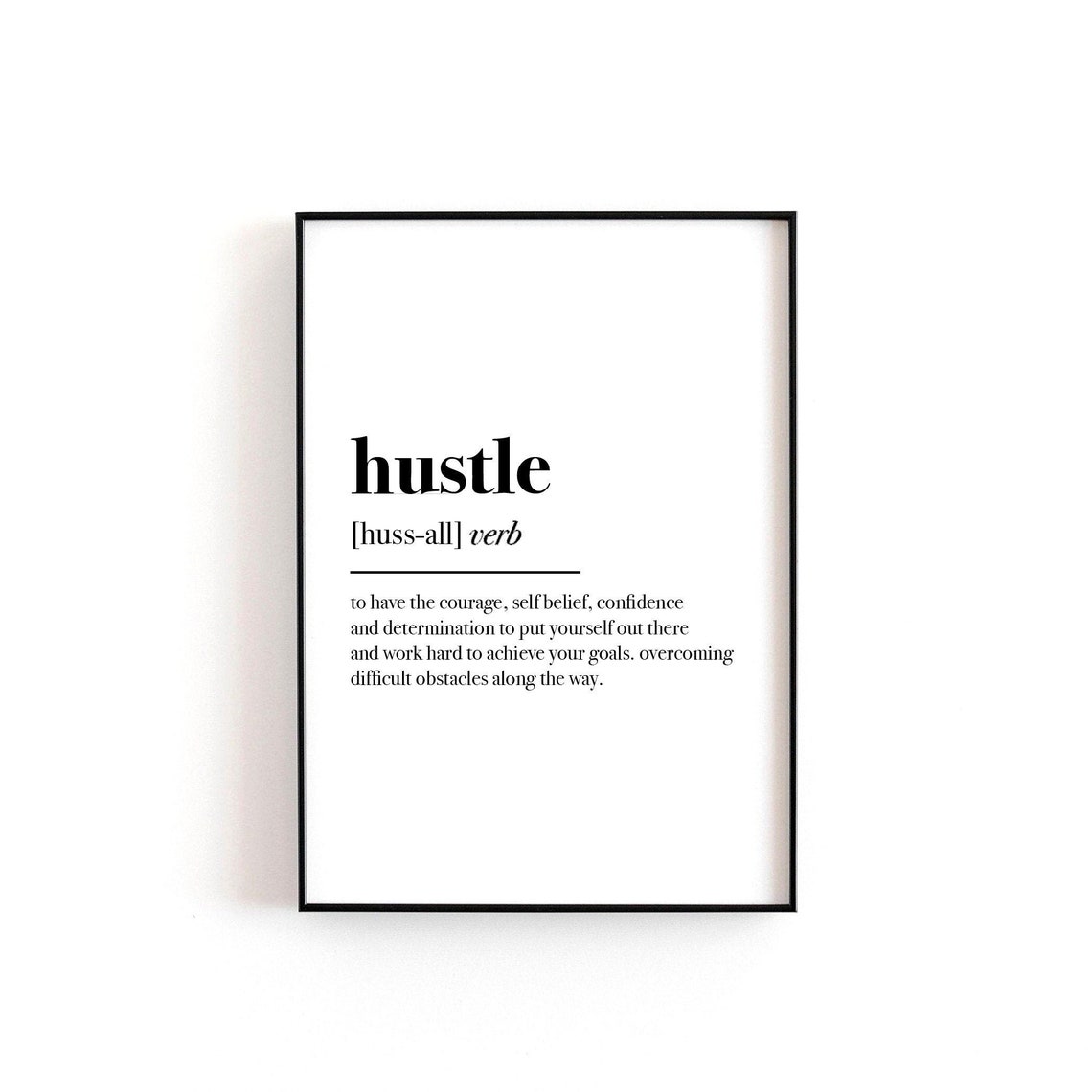 Hustle Definition Home Print Bedroom Print Motivational | Etsy