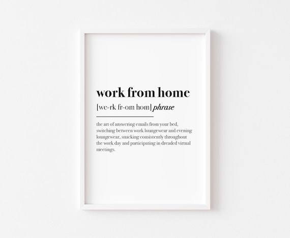 Work From Home Definition Print Office Wall Art Home - Etsy UK