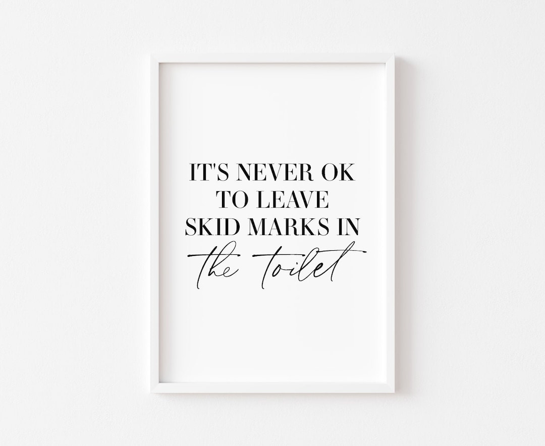 Skid Marks Print | Bathroom Print | Funny Prints | Bathroom Prints ...