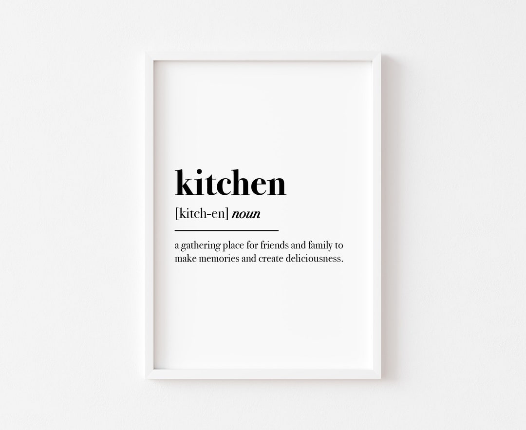 Kitchen Prints | Food Poster | Family Print | Kitchen Definition ...