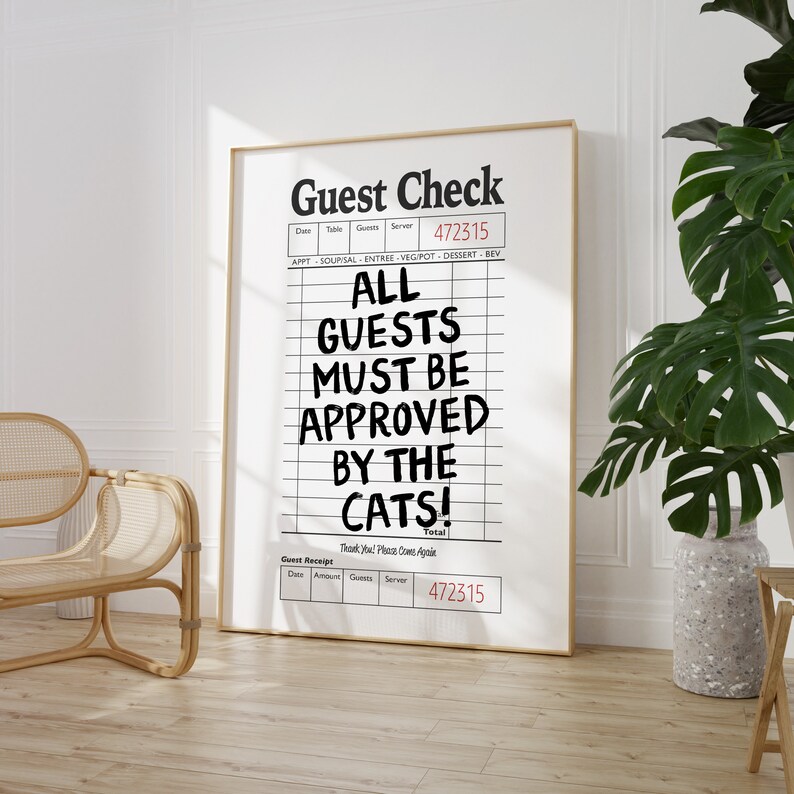 All Guests Must Be Approved by the Cats | Guest Check Poster | Hallway ...