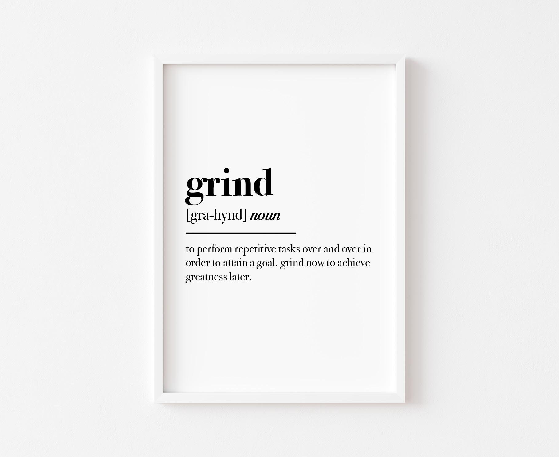 Grind Definition Motivational Print Bedroom Prints Home | Etsy