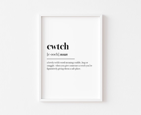 Cwtch Definition Home Print Bedroom Print Home Decor - Etsy