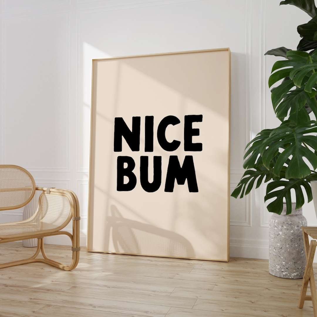 Nice Bum Print | Bathroom Wall Art | Funny Bathroom Wall Decor ...
