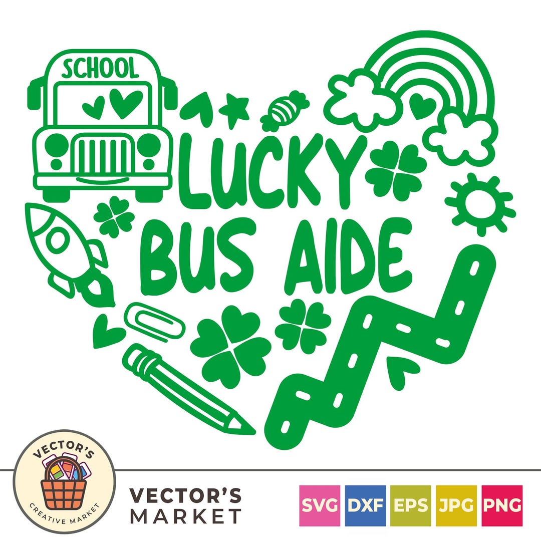 Lucky School Bus Aide SVG | St Patrick’s Day Cut File for Cricut ...