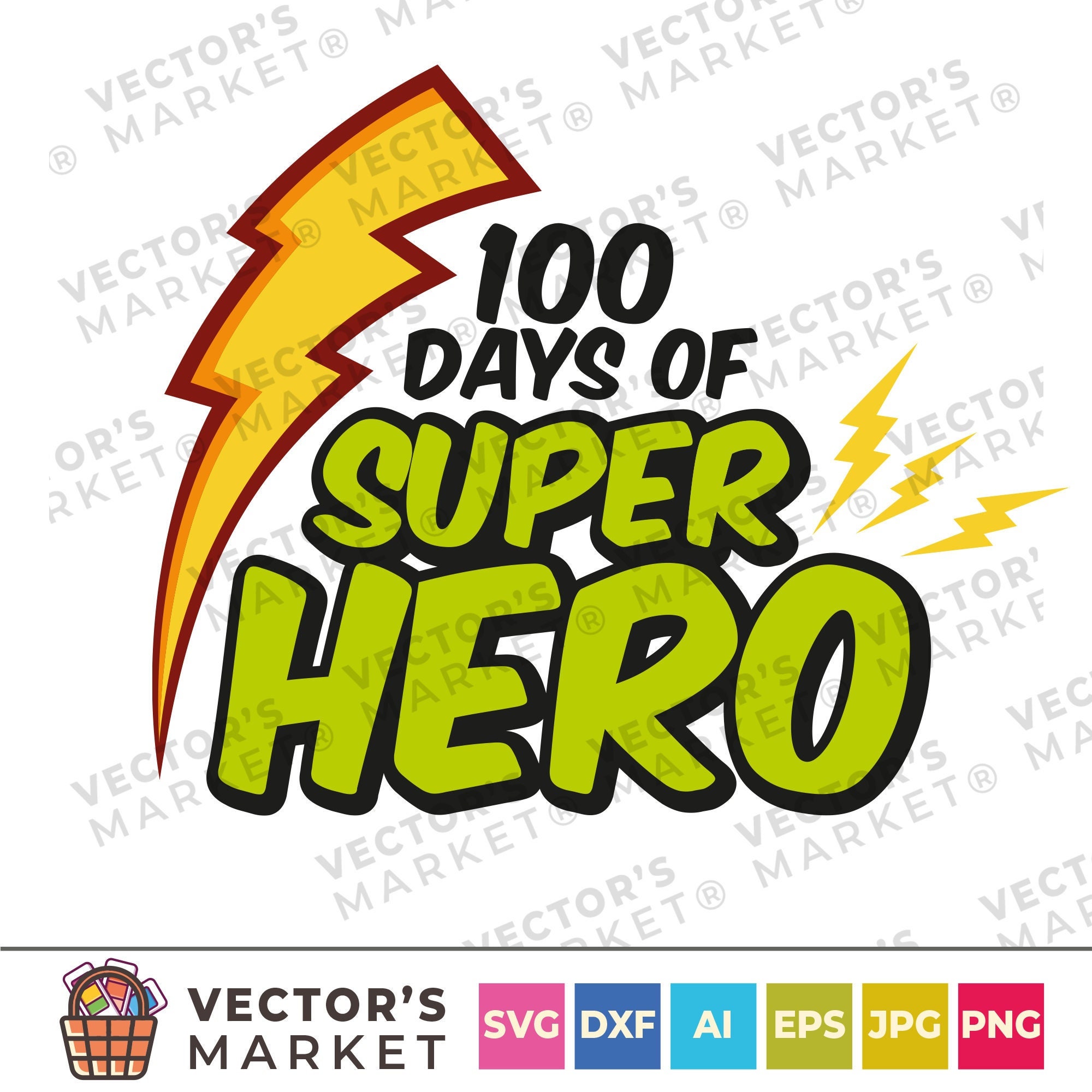 100 Day of School Superhero SVG, 100 Days of School Files, 100th Day ...