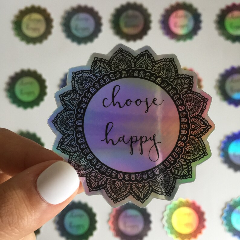 Choose Happy Holographic Sticker Quote Sticker Mandala | Etsy