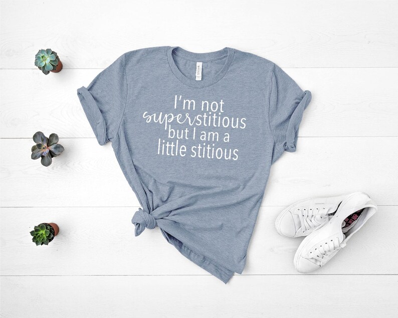 I'm Not Superstitious but I Am a Little Stitious T-shirt- the Office ...