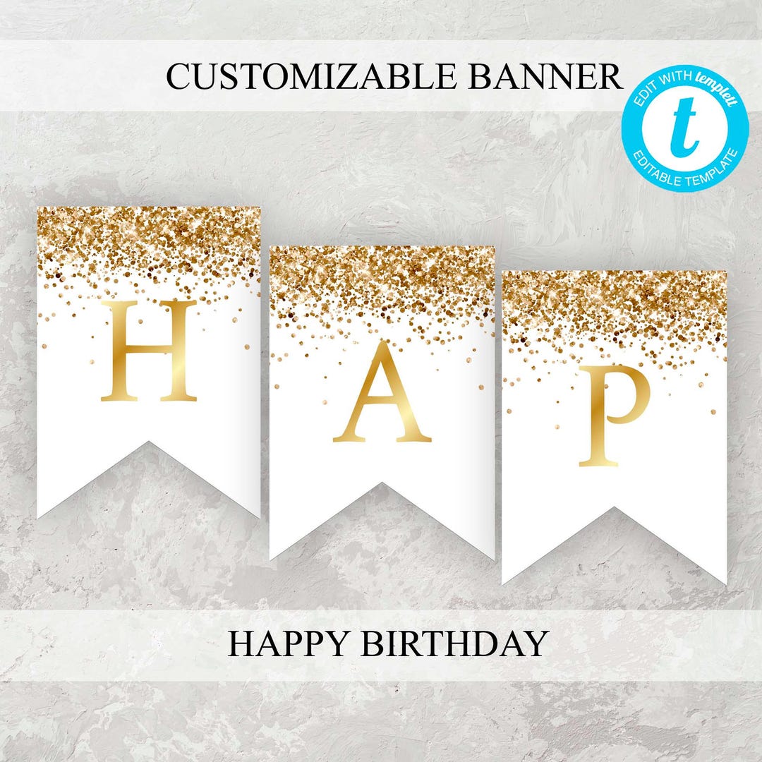 Happy Birthday Banner, Printable Party Banner, Gold Birthday Name Flag ...