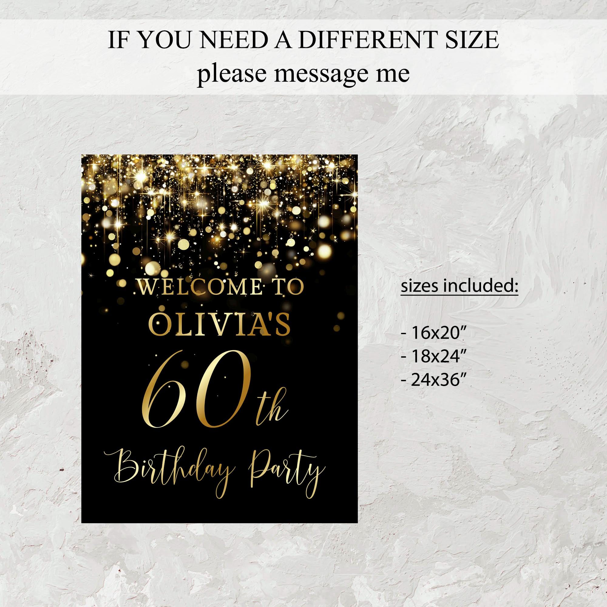 Black and Gold 60th Birthday Welcome Personalized Sign, Editable All ...