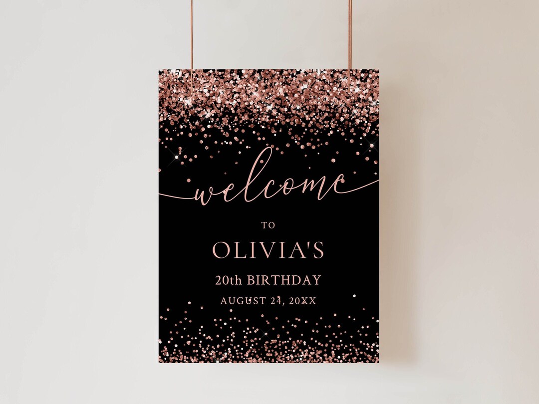 Birthday Party Welcome Sign, Black and Rose Gold Welcome Sign Party ...