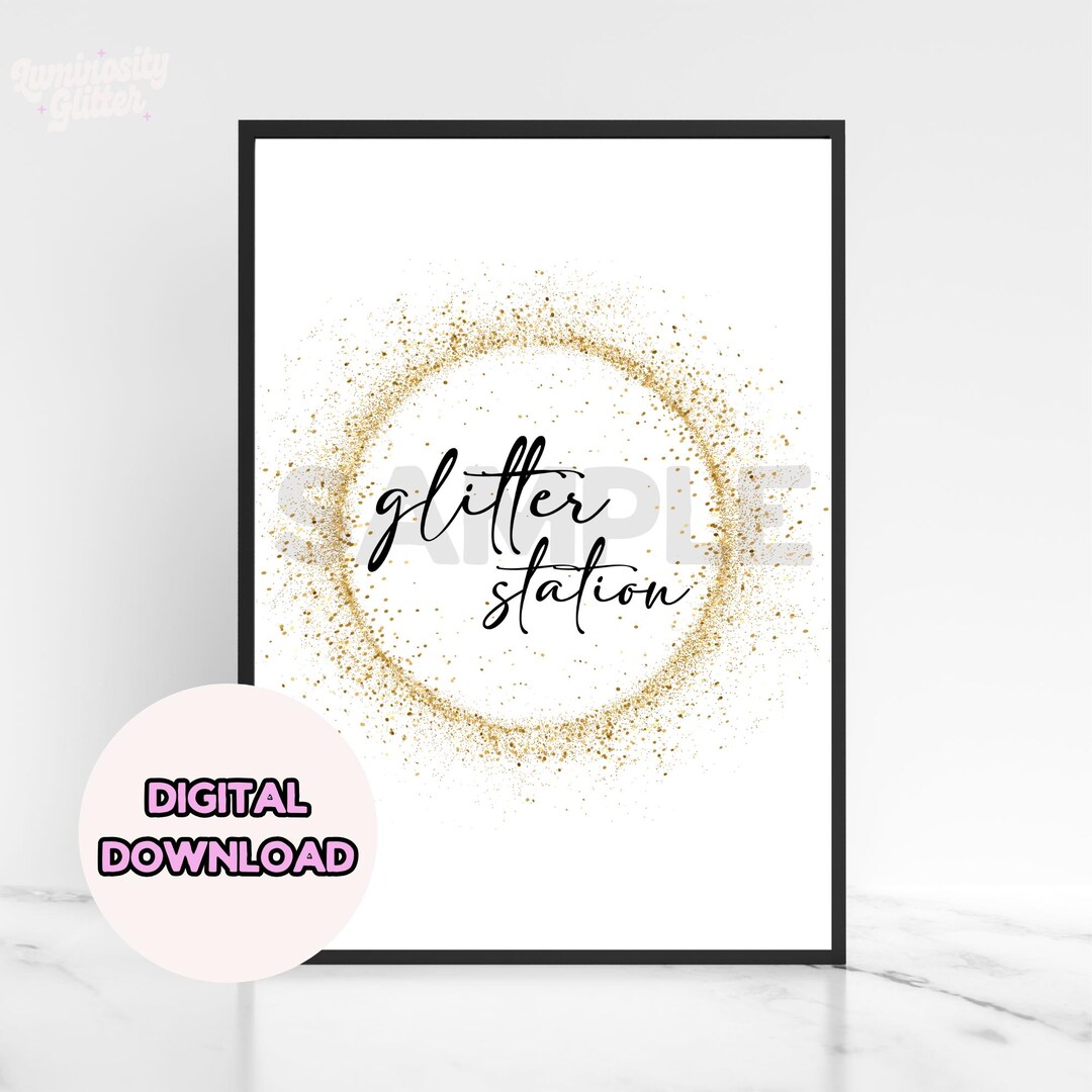 Glitter Station Design A4 Sign Printable A4 Portrait Glitter Bar Sign ...