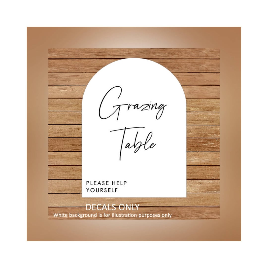 Vinyl Decals Grazing Table Sign Stickers DIY Wedding Decals - Etsy ...