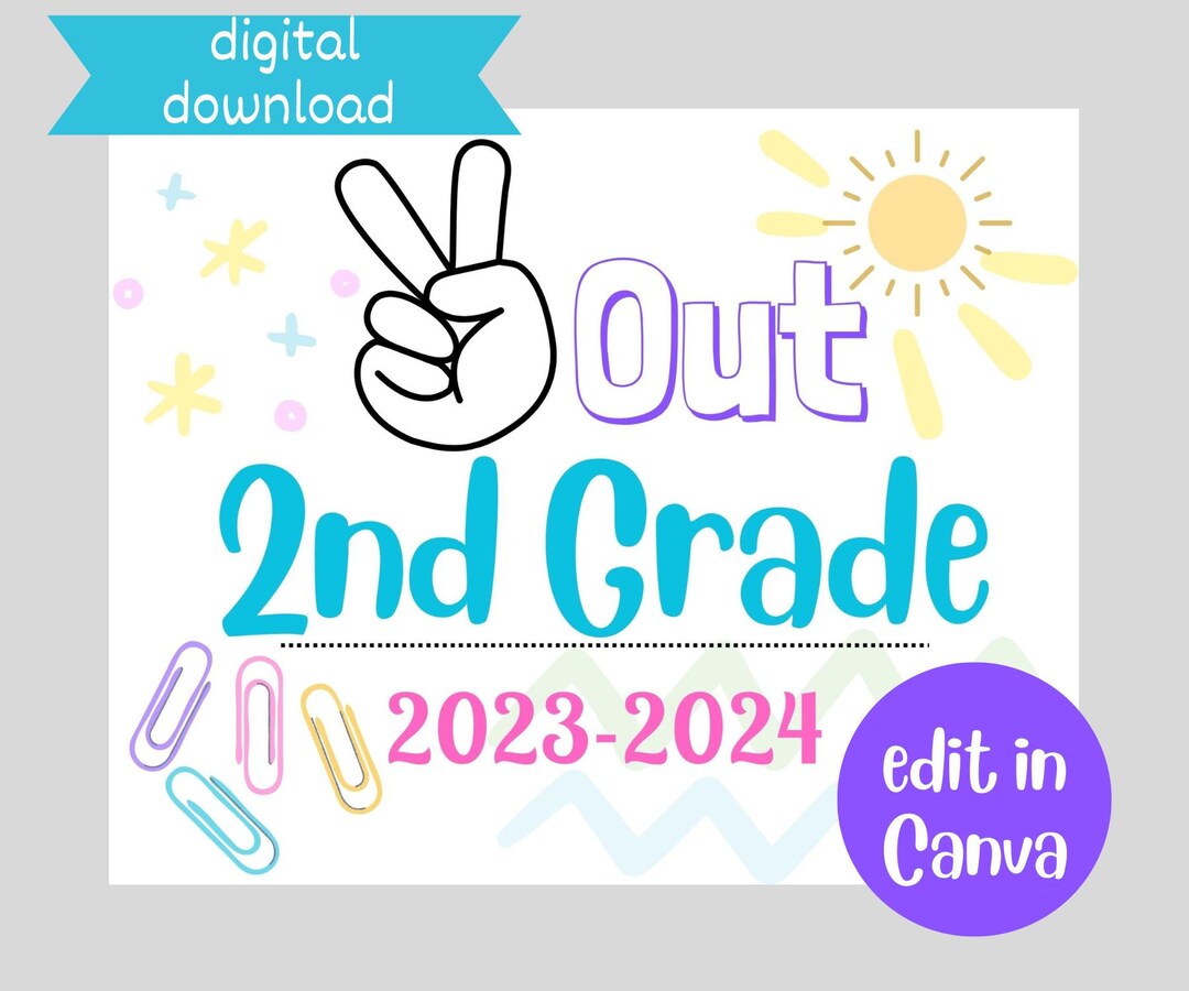 Peace Out 2nd Grade Sign: Last Day of School Printable (digital ...