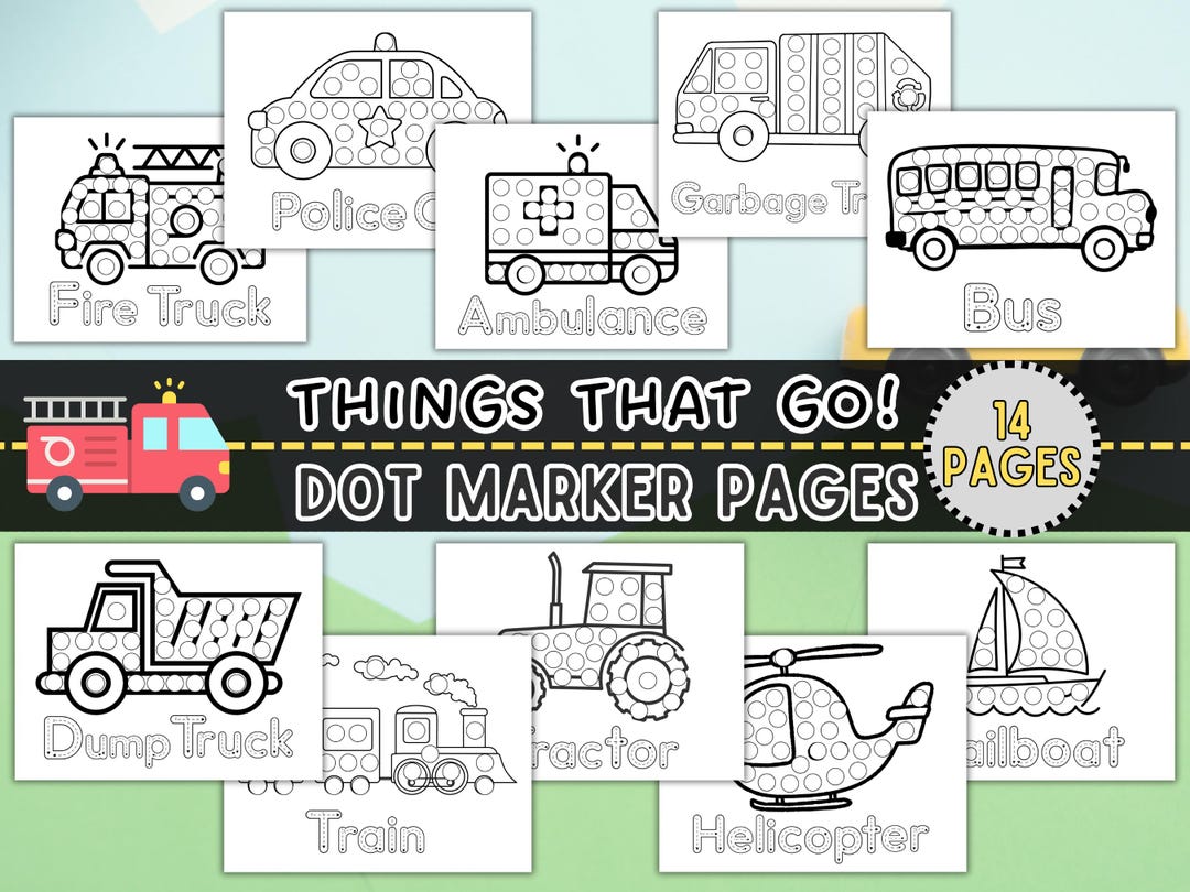 Vehicle Transportation Dot Marker Printable Pack Cars Things That Go ...