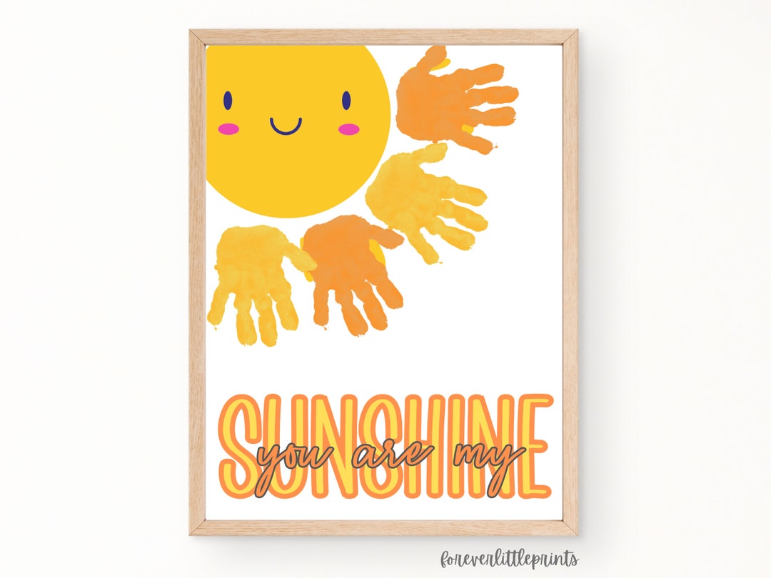You Are My Sunshine Handprint Art, Sun Footprint Craft Gift for Mom ...
