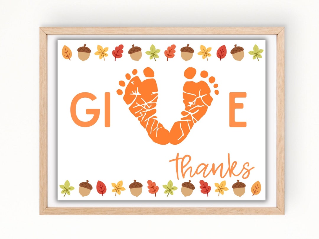 Thanksgiving Footprint Craft, Thanksgiving Handprint Printable, Give ...