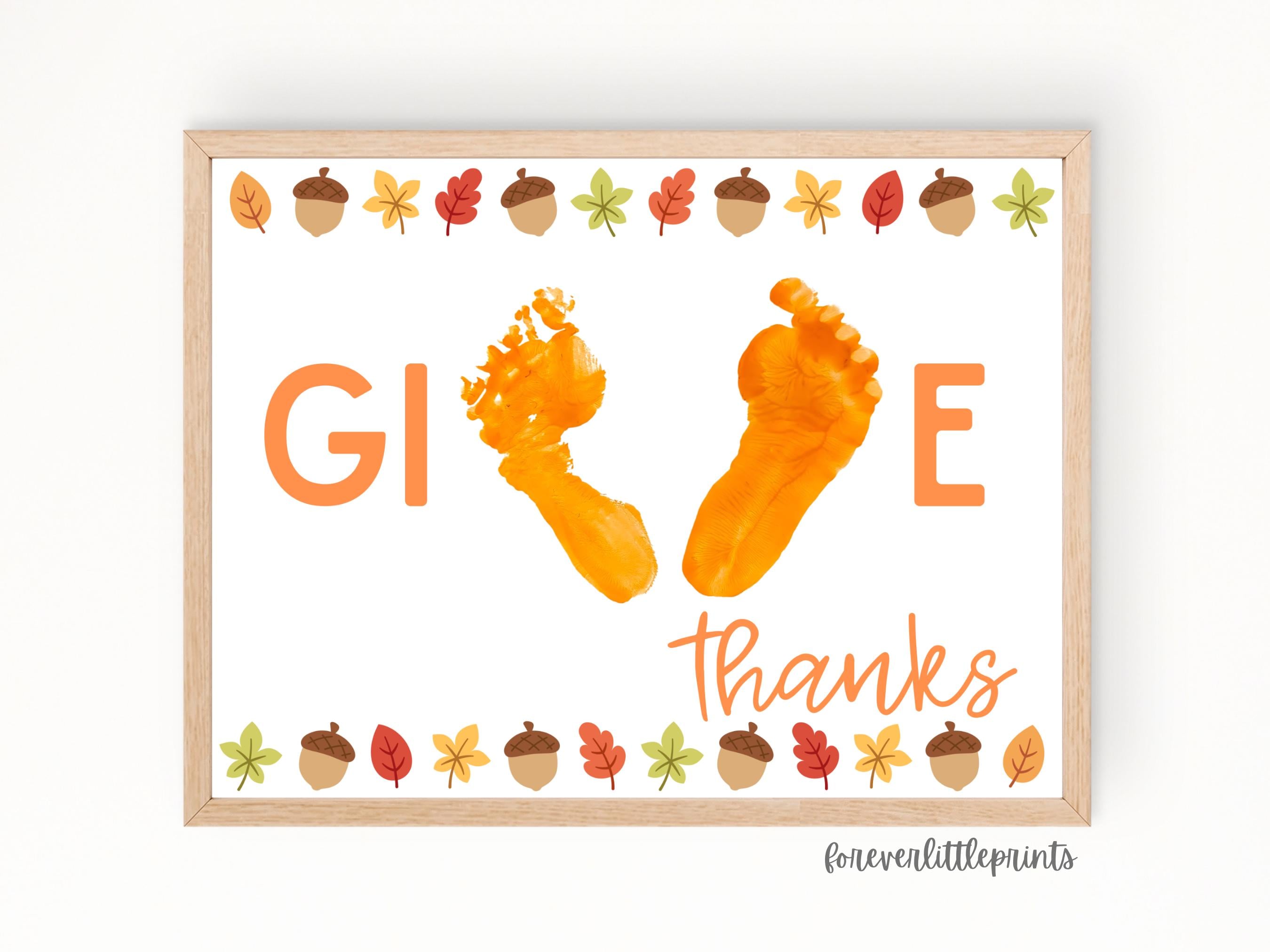 Thanksgiving Footprint Craft, Fall Handprint Art, Give Thanks Thankful ...