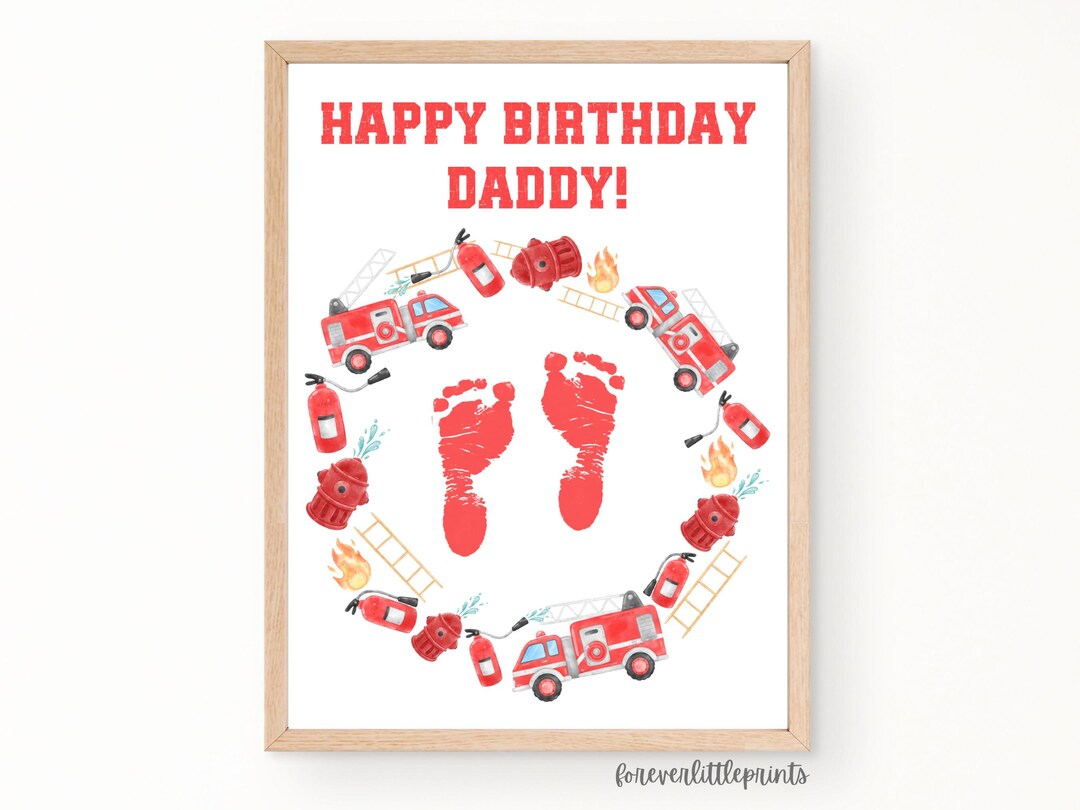Firefighter Birthday Gift Handprint Art Daddy Fireman Birthday Card ...