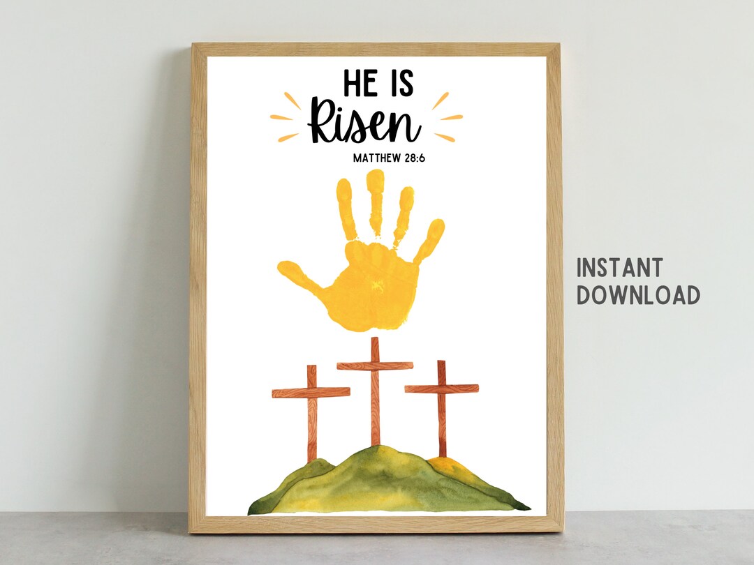 He is Risen Easter Handprint Art for Kids Infant Toddler Baby, Sunday ...