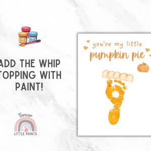 Thanksgiving Footprint Printable, Pumpkin Pie Thanksgiving Footprint ...