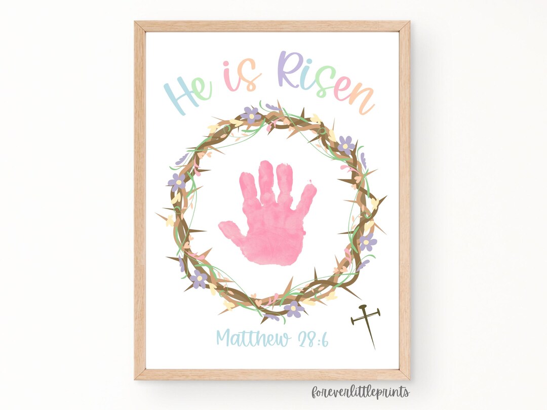 He is Risen Easter Handprint Art for Kids Infant Toddler Baby, Sunday ...