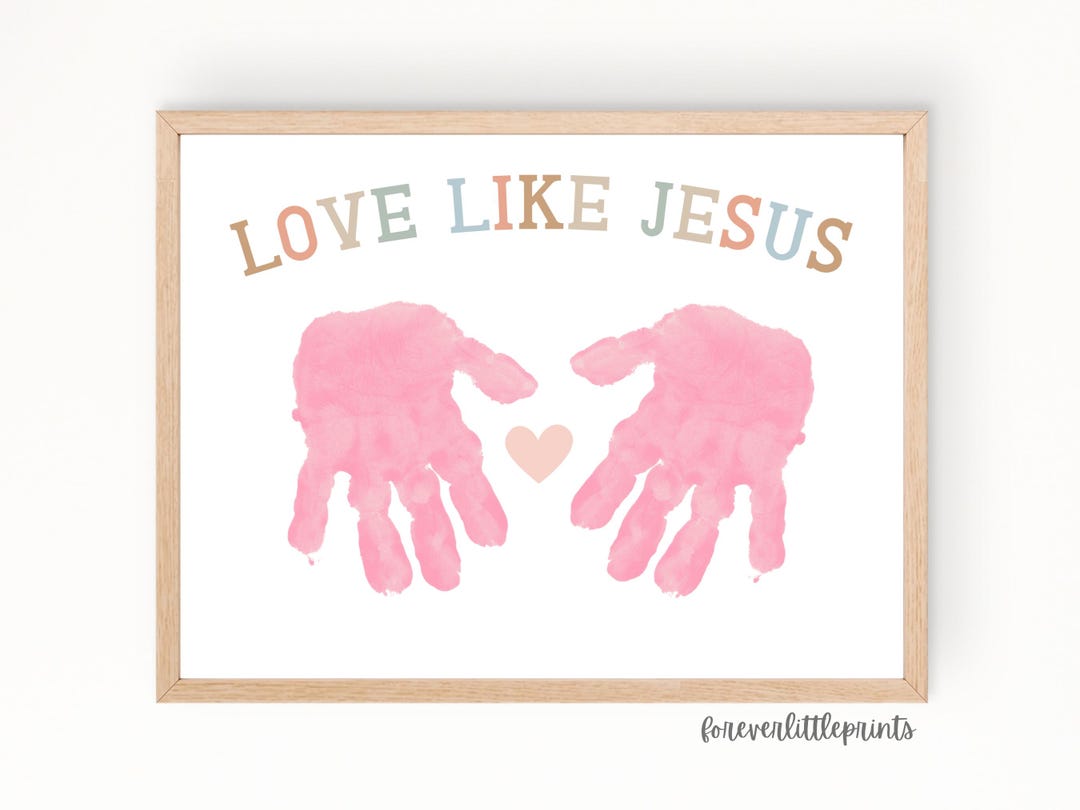 Love Like Jesus Handprint Art Bible School Craft for Toddlers Kids ...